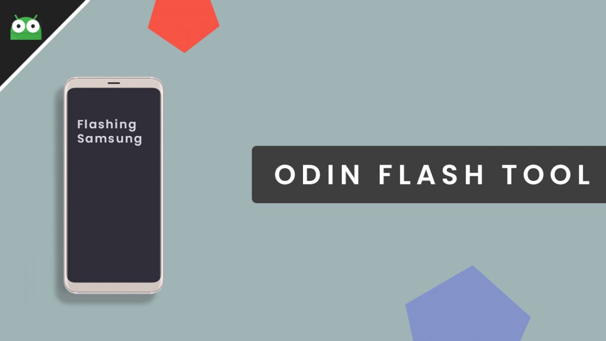 Odin Flash工具：您需要知道的一切 - 数字指南